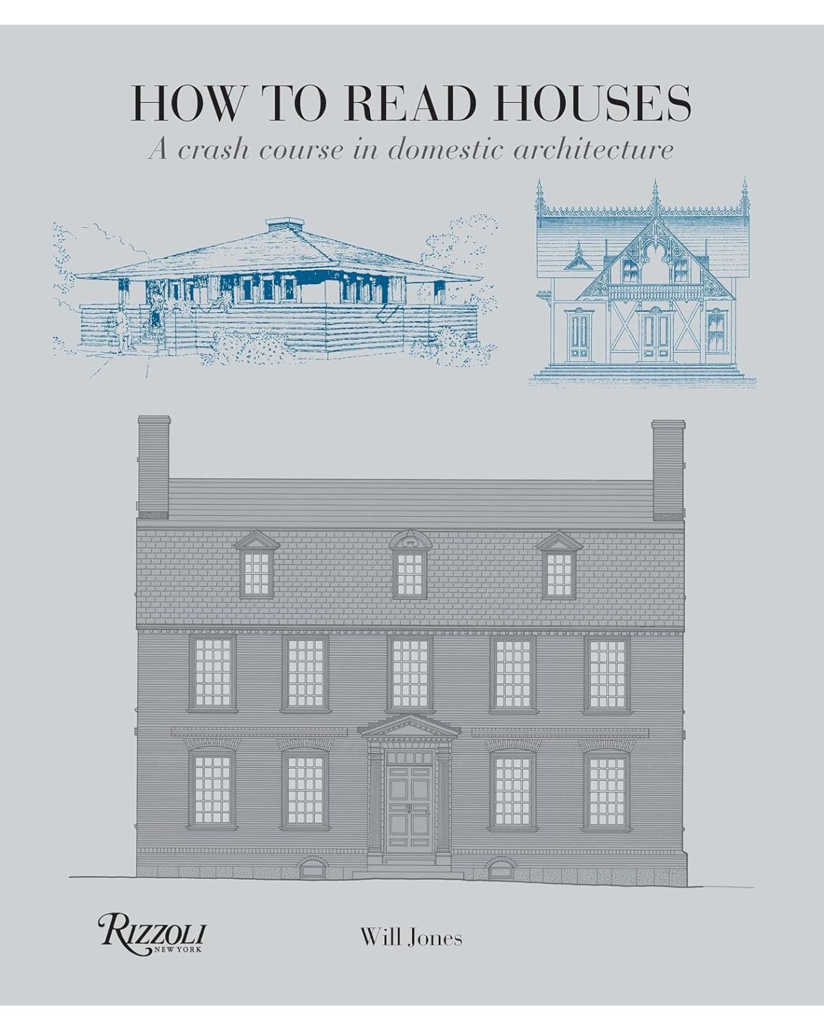 How to Read Houses