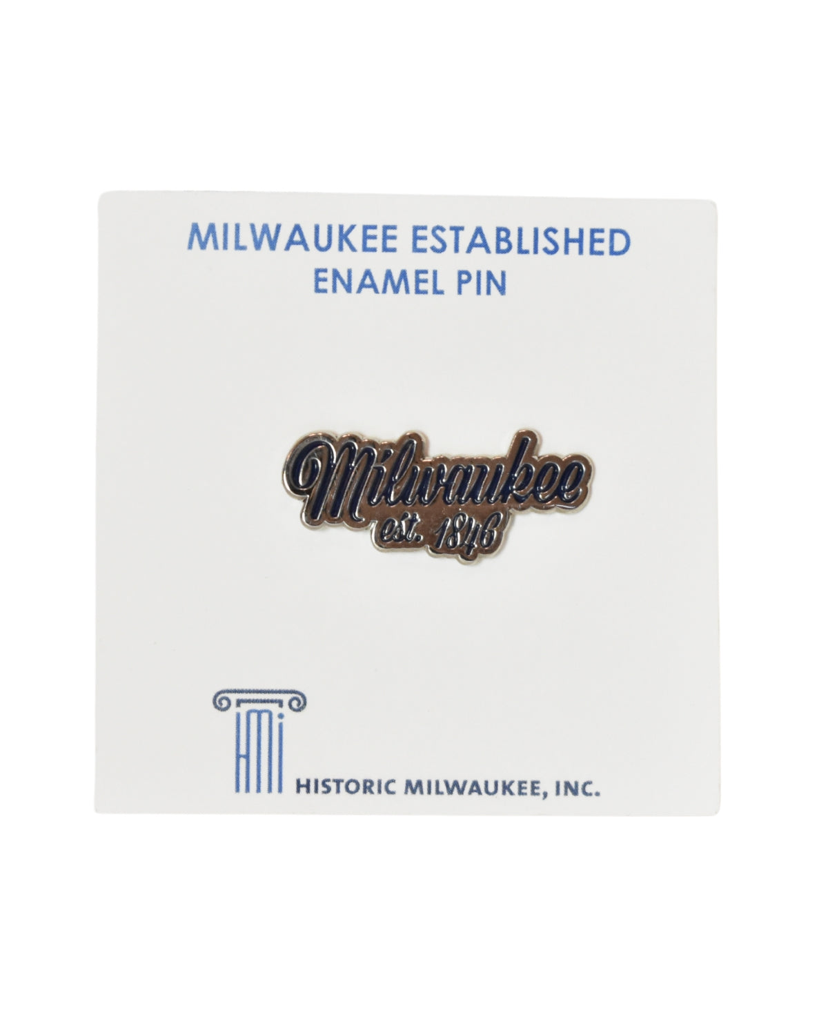 Est. 1846 Enamel Pin