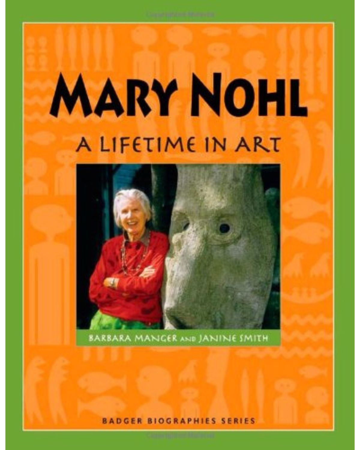 Mary Nohl: A Lifetime In Art