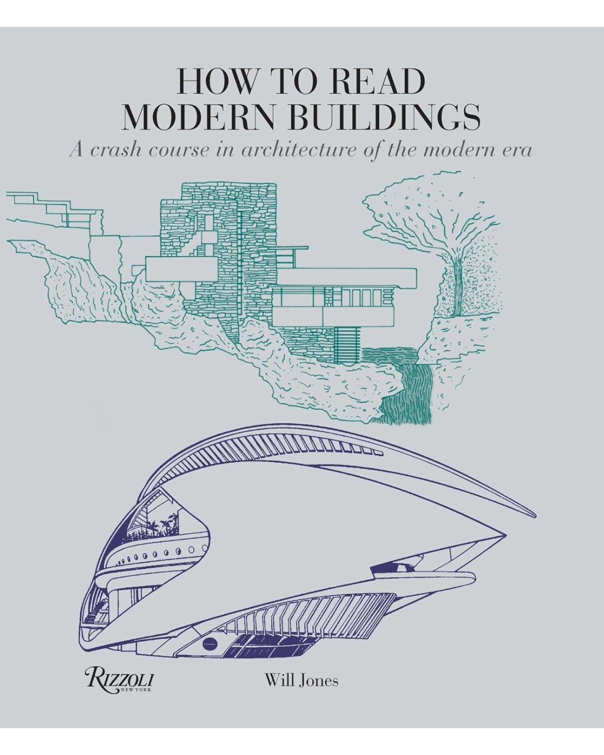 How to Read Modern Buildings